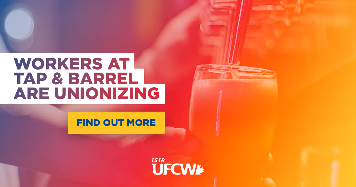 Tap and Barrel - UFCW 1518