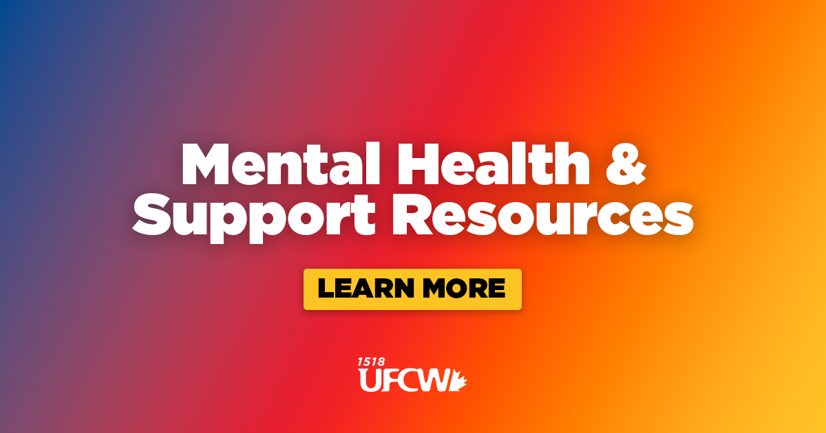 Mental Health Resources - UFCW 1518