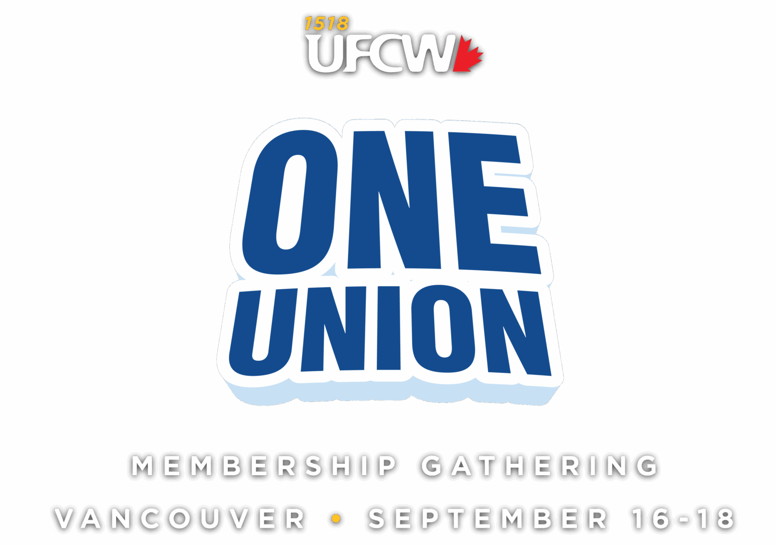 Membership Gathering 2025 - UFCW 1518